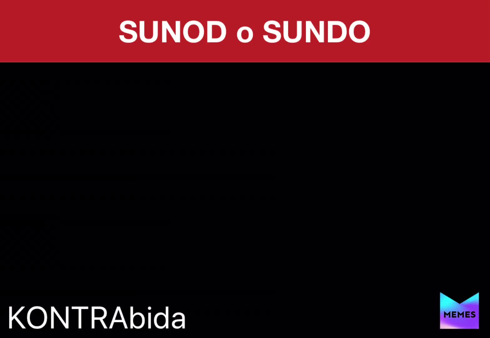 Post by @KONTRAbida | Memes