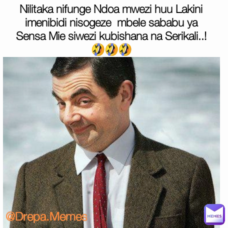 @Drepa.Memes Si nikulipe pesa mara Mbili ya wanao kulipa ubaki hapa ...