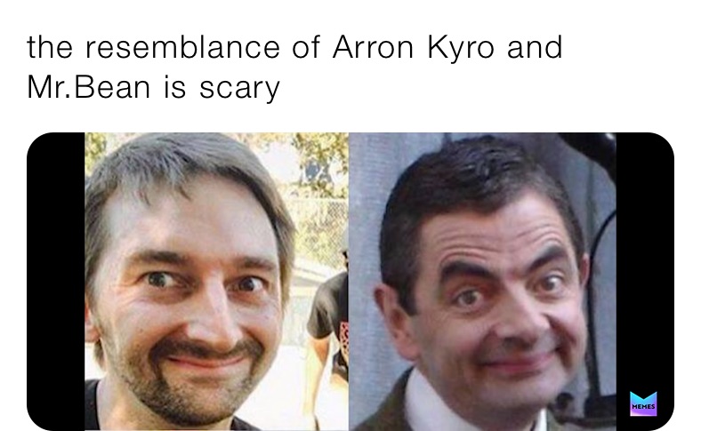 the resemblance of Arron Kyro and Mr.Bean is scary | @American__fish ...