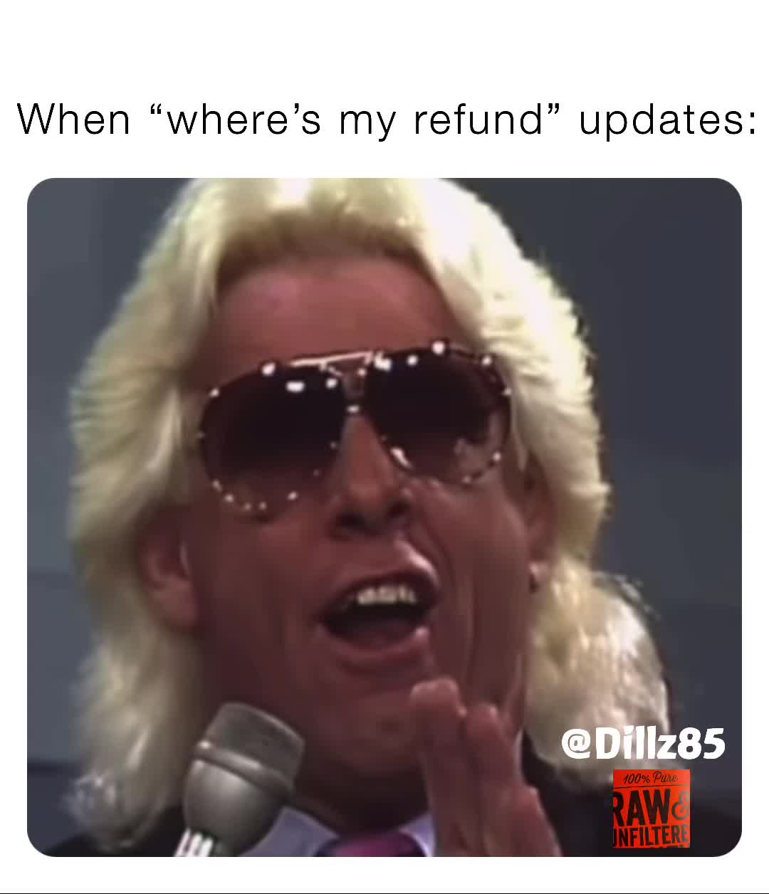 When “where’s my refund” updates: | @Dillz85 | Memes