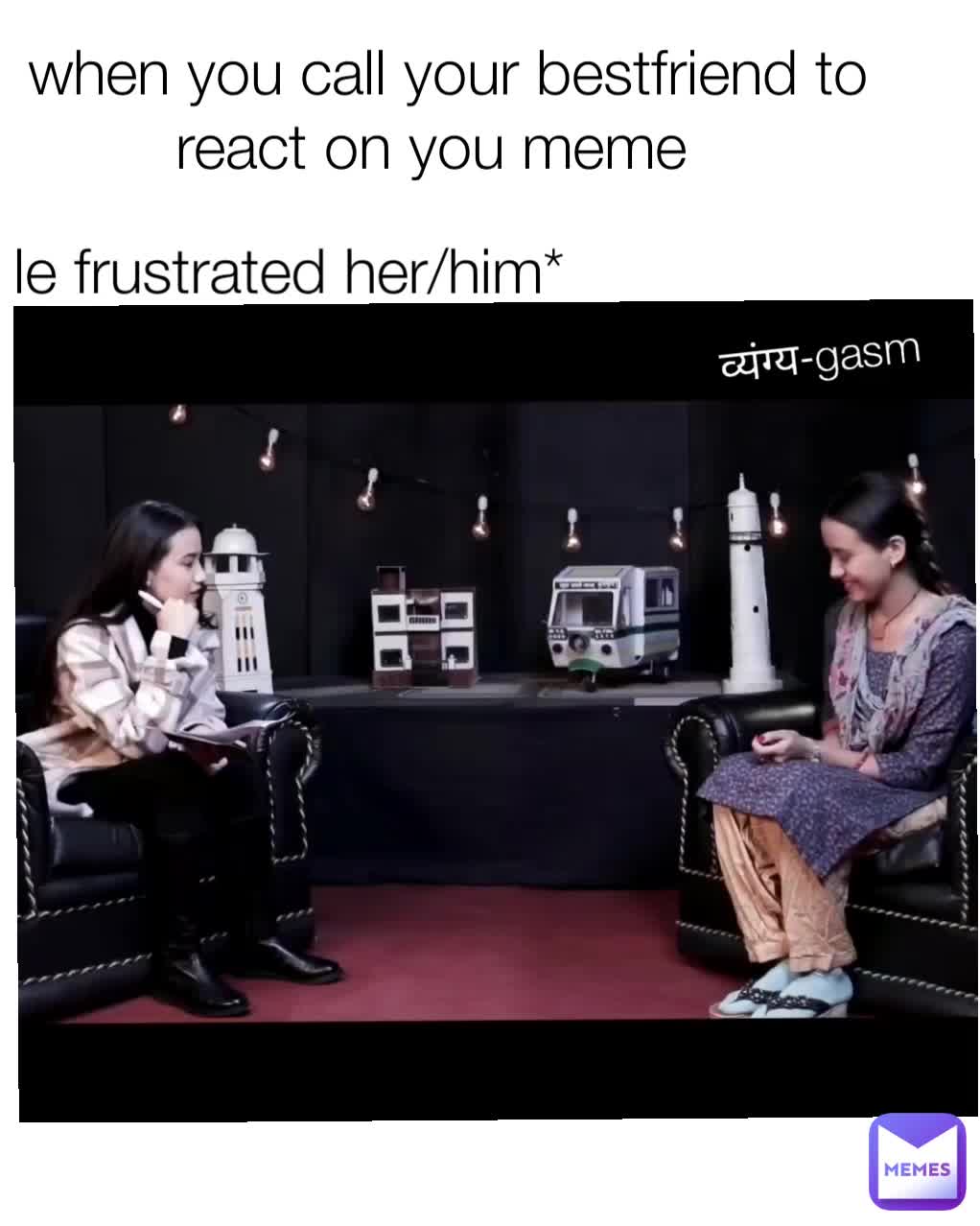 Are You Frustrated Meme