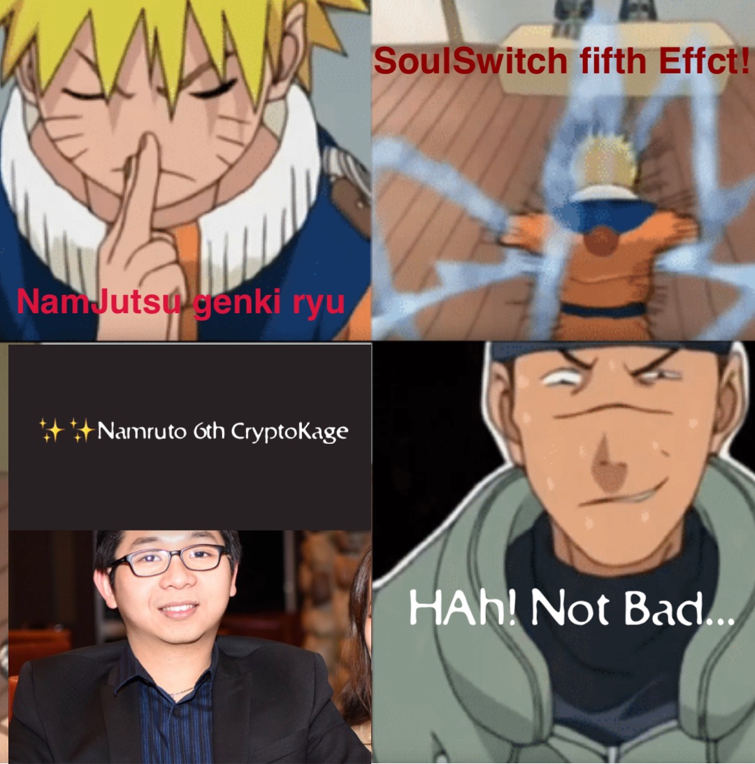 NamJutsu genki ryu SoulSwitch fifth Effct! Namruto 6th CryptoKage HAh ...
