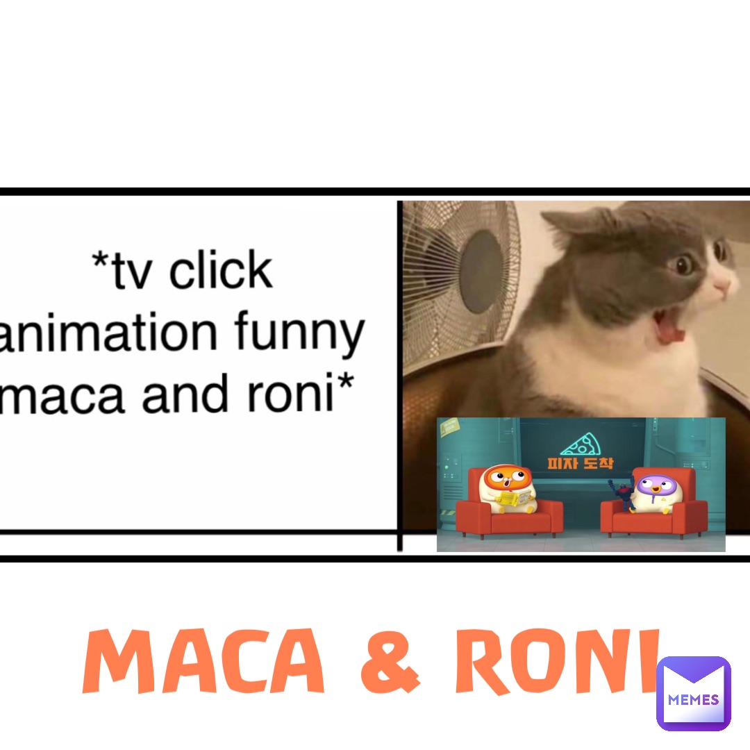 cat 🐈‍⬛ be funny animation HD MACA & RONI | @uriellopez7432 | Memes
