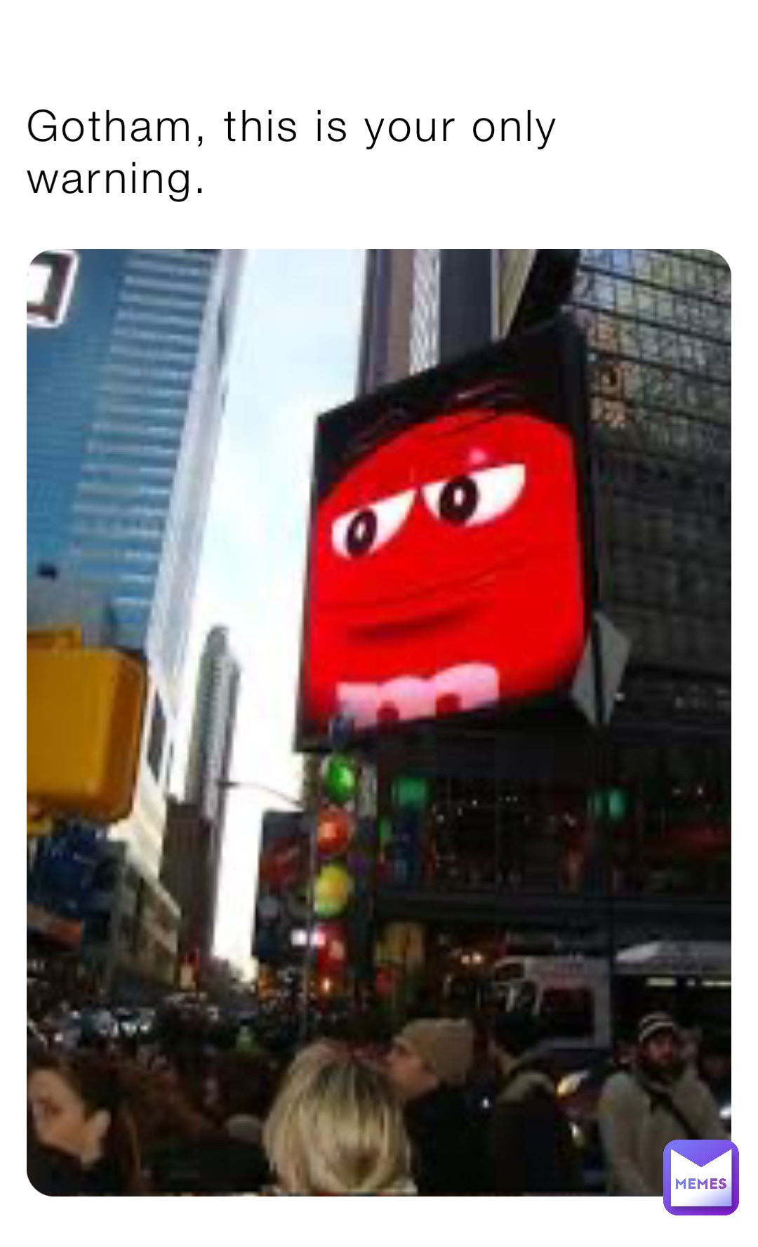 Gotham, this is your only warning. | @Admiral_Radical | Memes