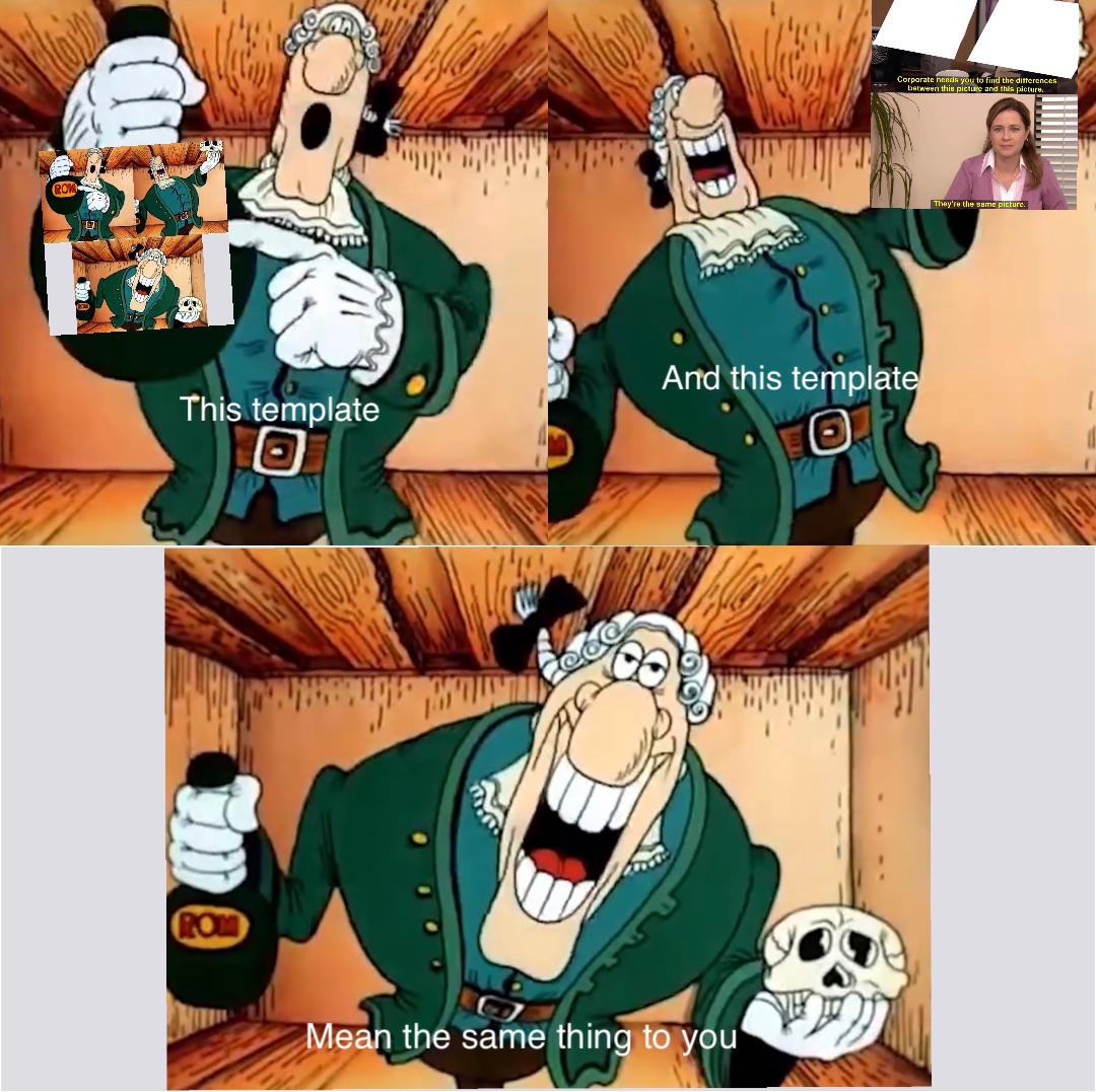 This template And this template Mean the same thing to you | @Anti ...