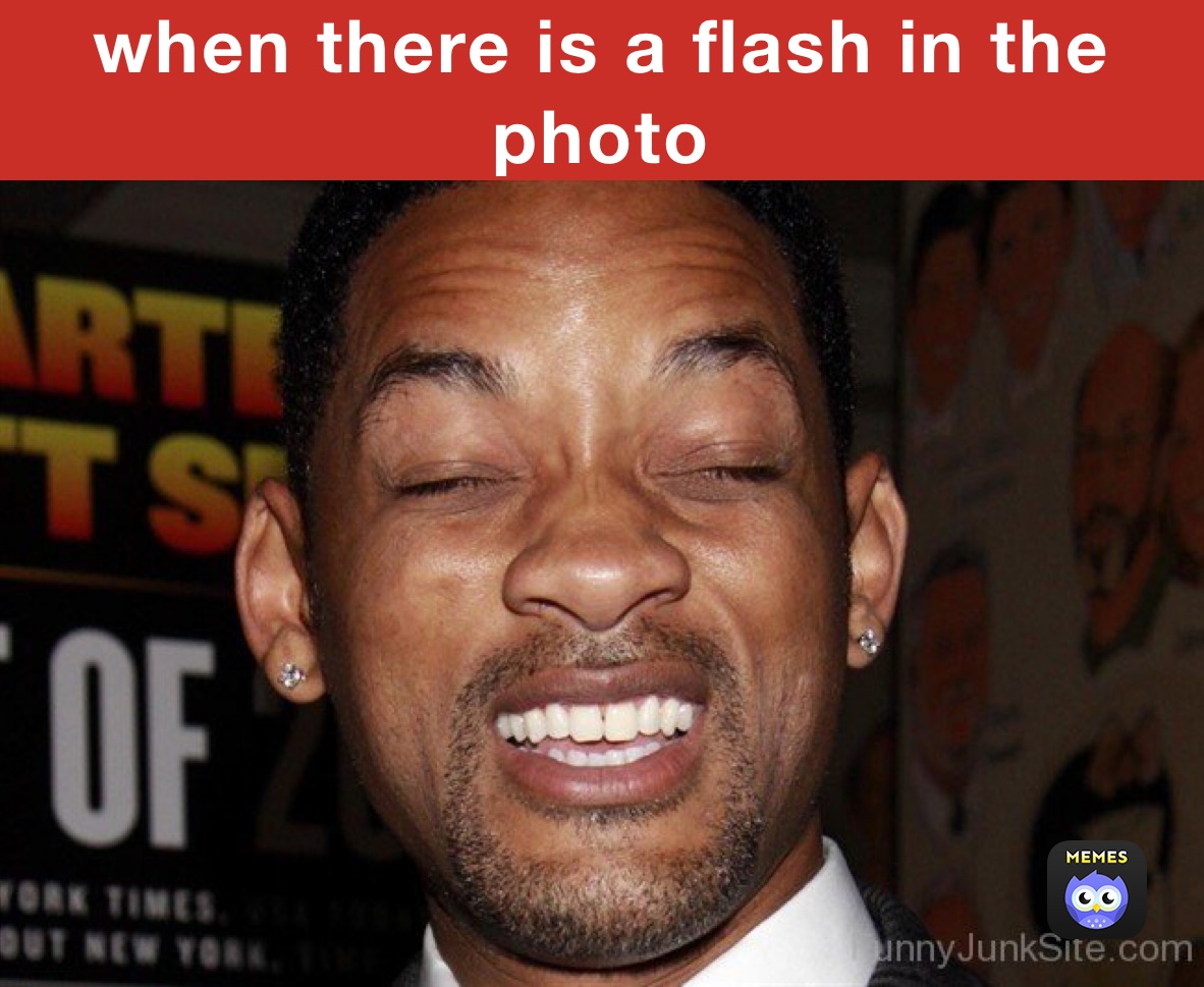 when there is a flash in the photo | @alexandersanch2014 | Memes