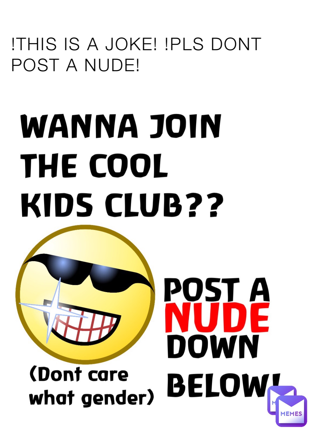 !THIS IS A JOKE! !PLS DONT POST A NUDE! | @LPS_Official | Memes