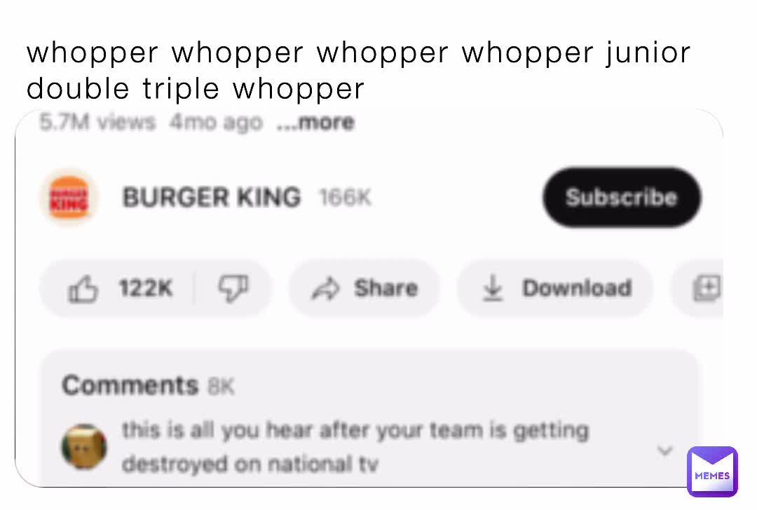 whopper whopper whopper whopper junior double triple whopper ... whopper whopper whopper whopper junior double triple whopper ...