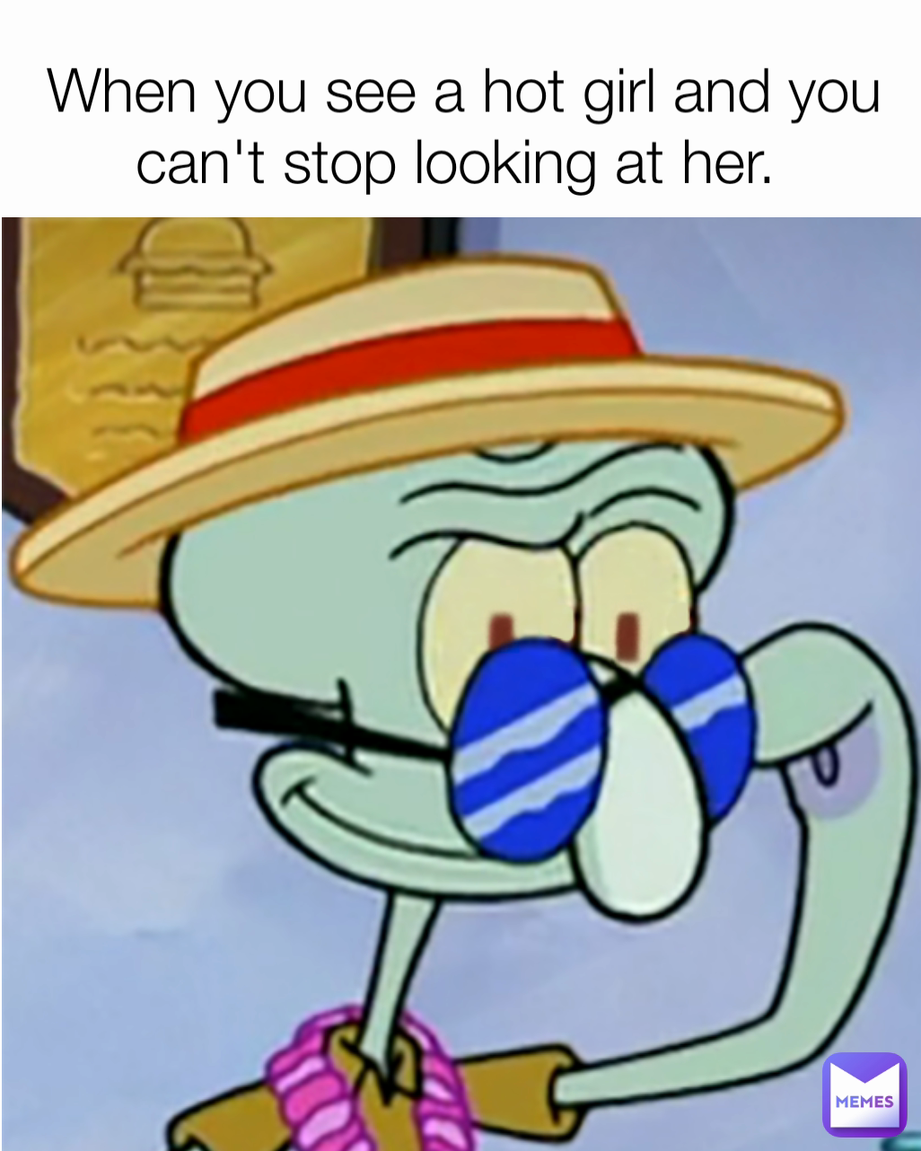 When you see a hot girl and you can't stop looking at her. | @Daddy ...