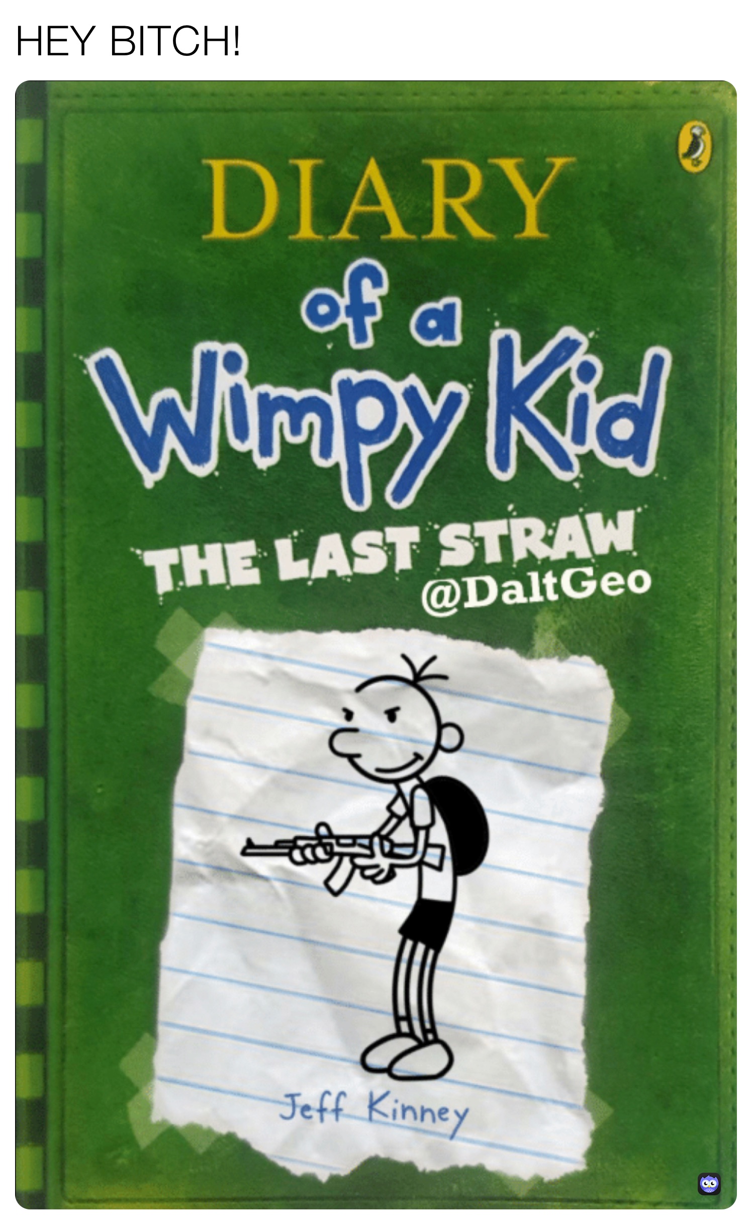 HEY BITCH! | @AvocadToast_Chan | Memes