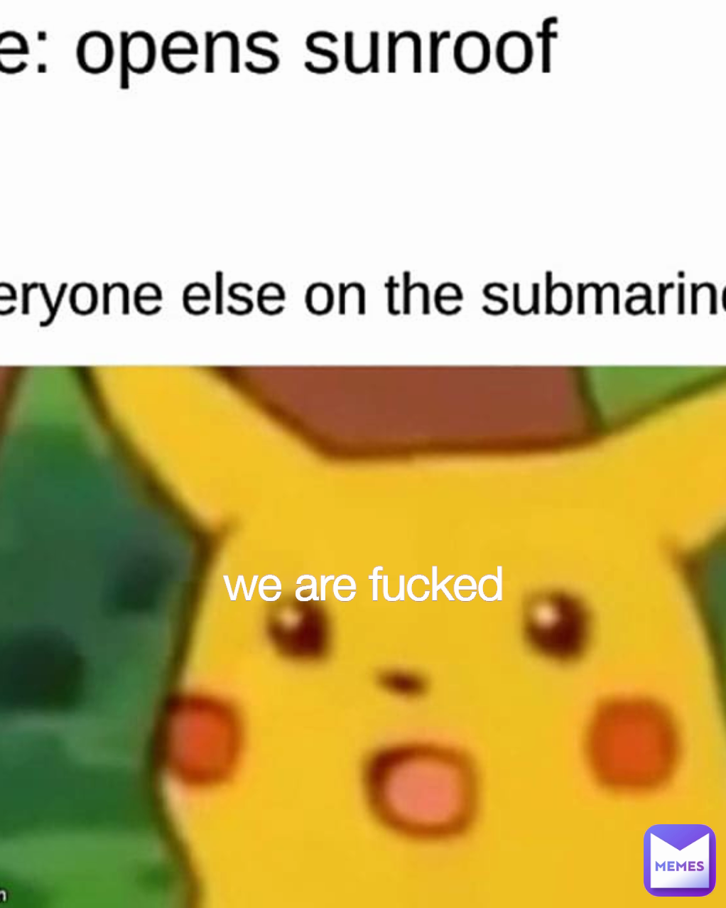 We Are Fucked J90l Memes 9847