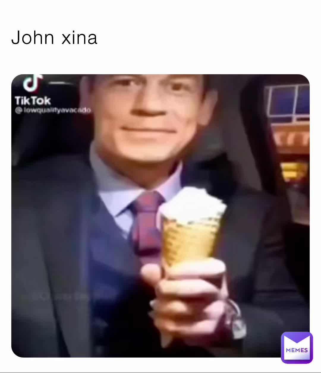 John xina | @2FuNNy4U | Memes