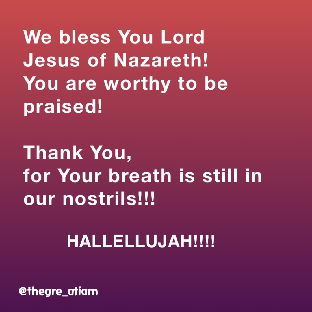 We bless You Lord Jesus of Nazareth! You are worthy to be praised ...
