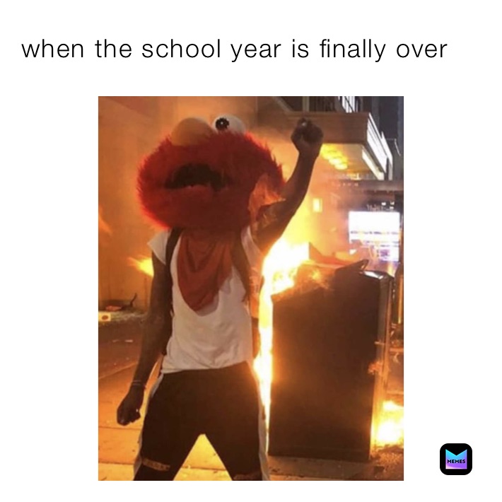 when the school year is finally over | @arni_bih07 | Memes
