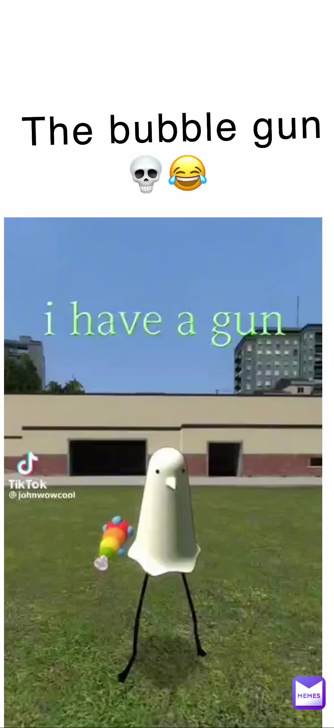 The bubble gun 💀😂 | @cjbear2020 | Memes