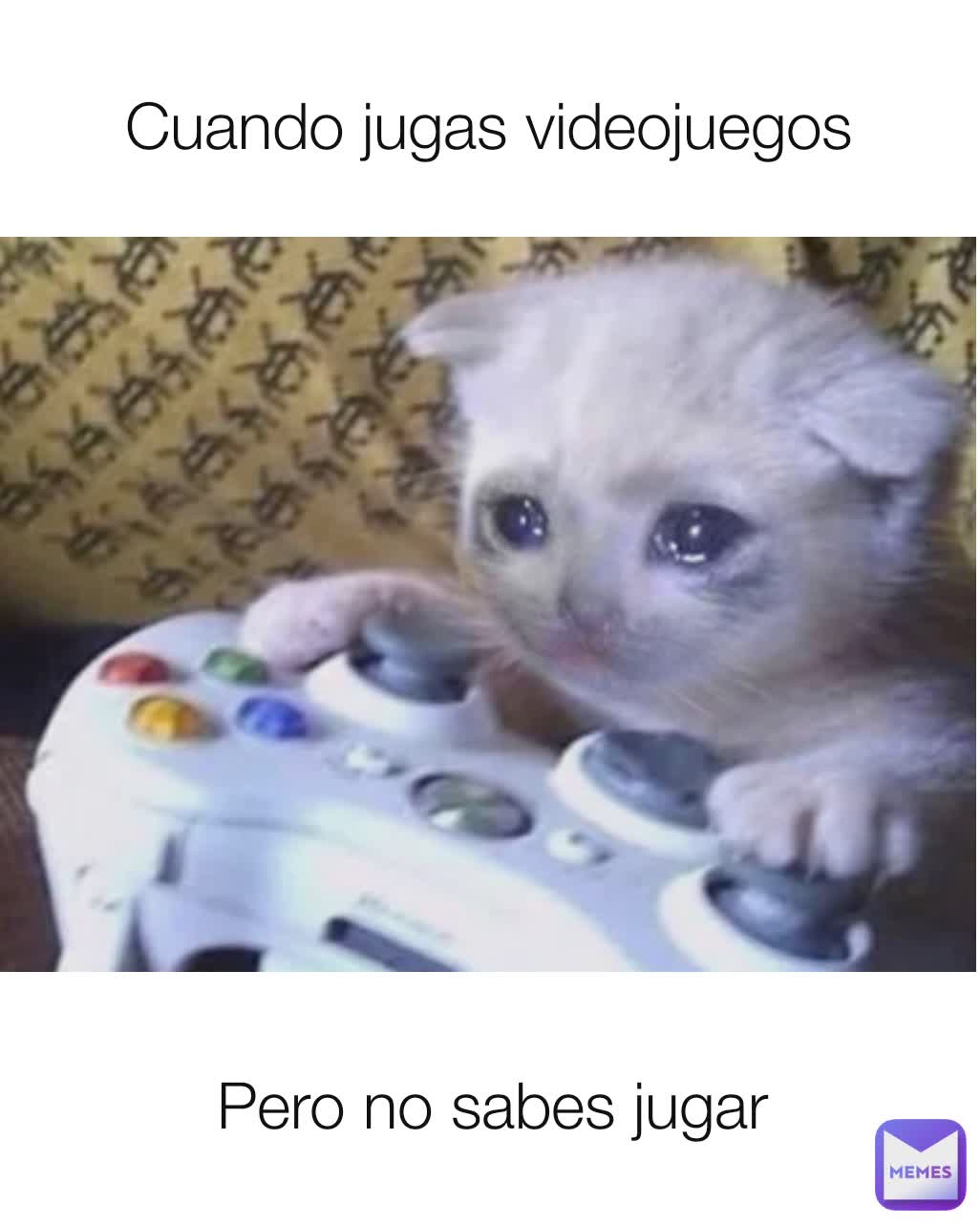 Cuando jugas videojuegos Pero no sabes jugar | @Maximo_Hevia_30 | Memes