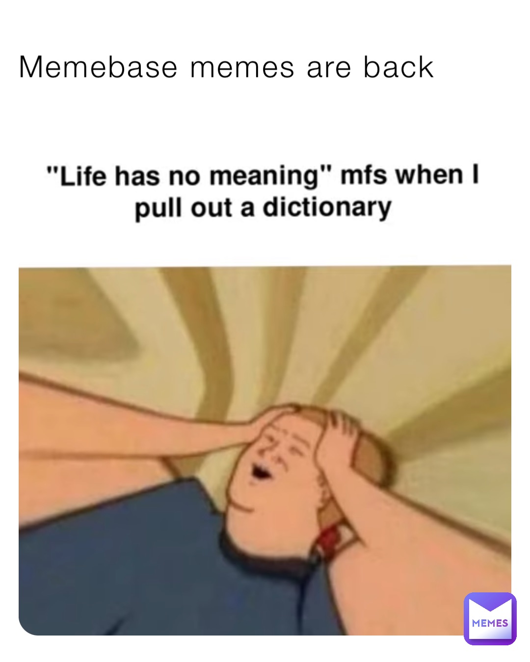 Memebase memes are back | @beesechurgerX | Memes