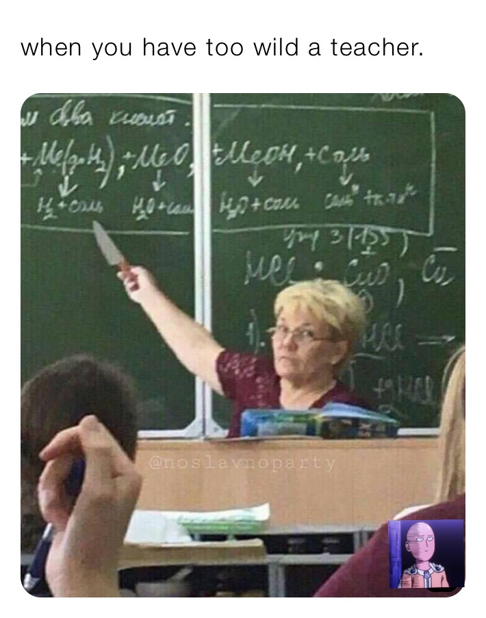 when you have too wild a teacher. | @junga_pysdrushka | Memes