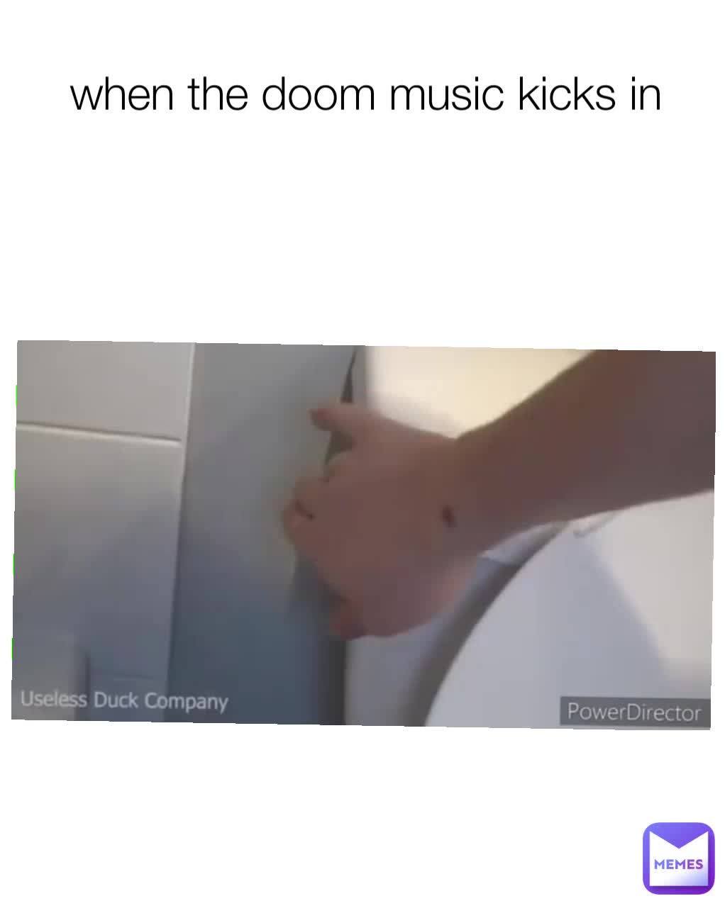 when the doom music kicks in | @zapperking | Memes