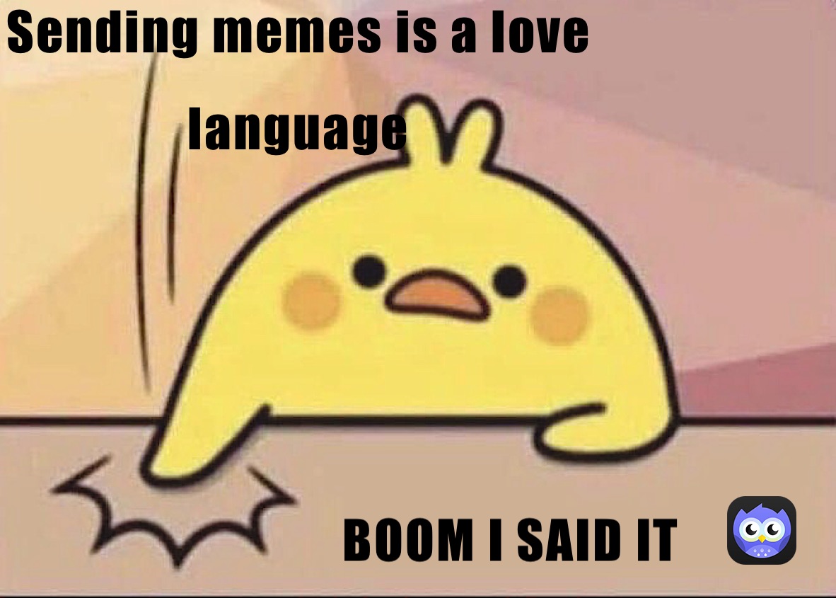 BOOM I SAID IT | @orlando92g | Memes