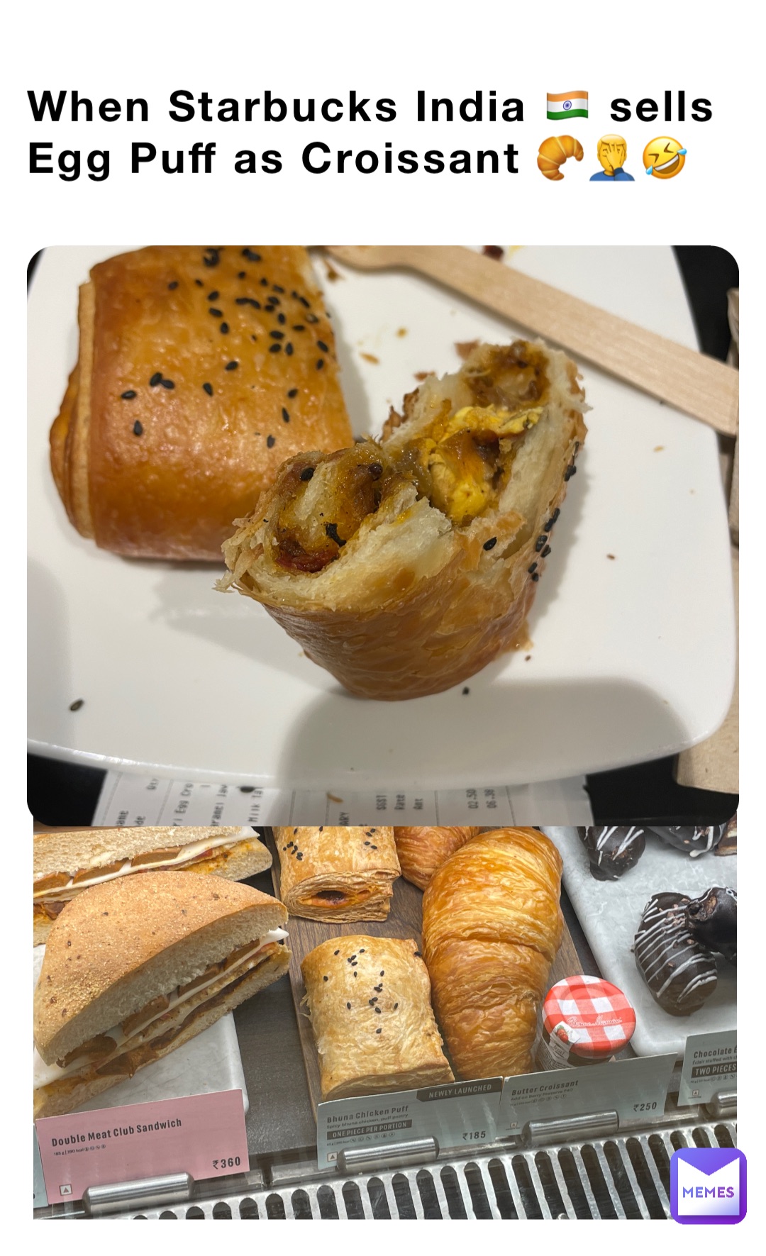 When Starbucks India 🇮🇳 sells Egg Puff as Croissant 🥐🤦‍♂️🤣 ...