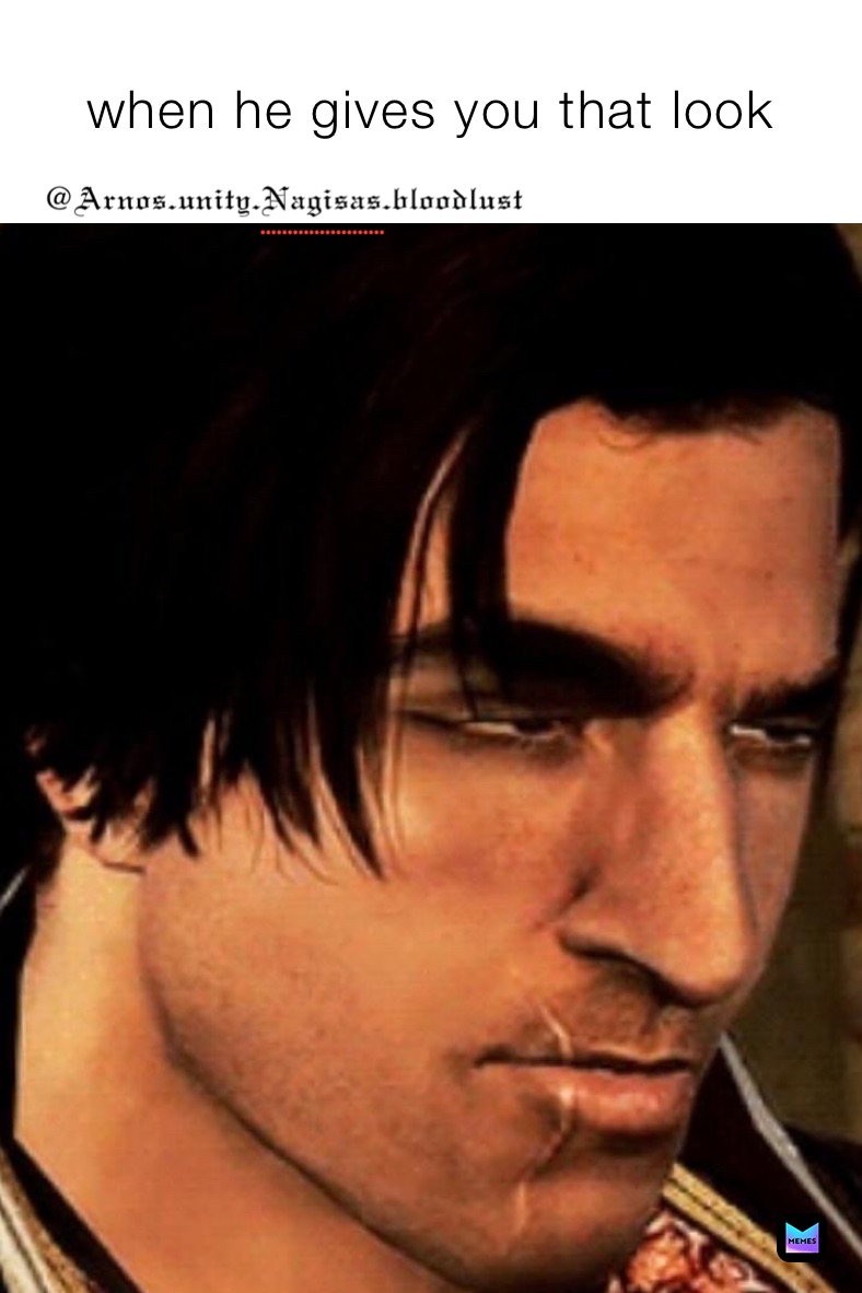 when he gives you that look | @hollywood.chemical.posse | Memes