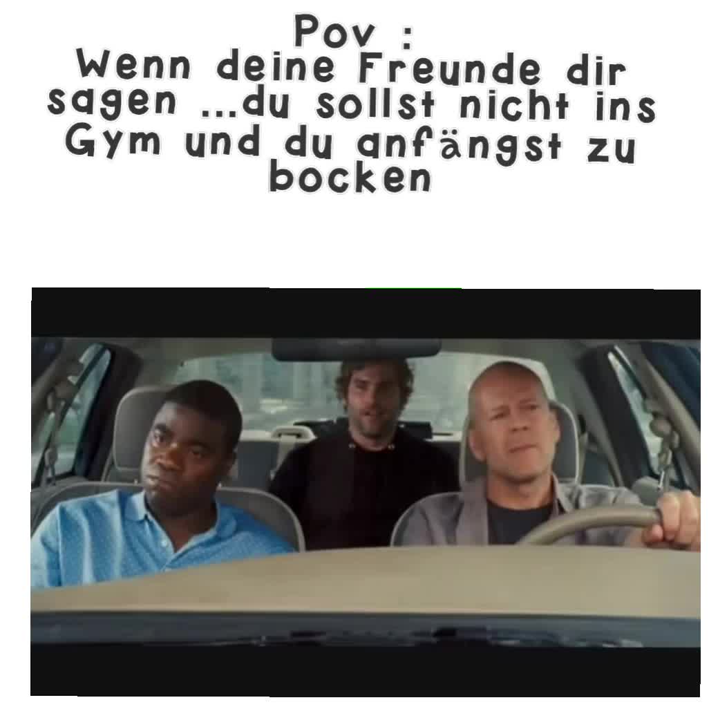 Pov : Wenn deine Freunde dir sagen ...du sollst nicht ins Gym und du ...