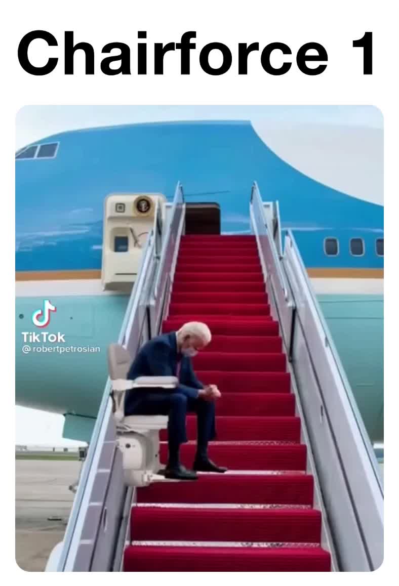 Chairforce 1 | @jeffoween | Memes