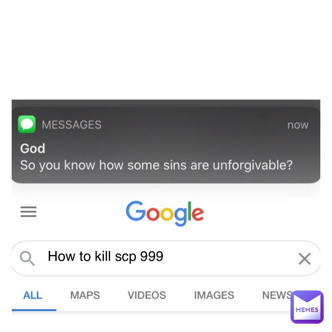 Text Here How to kill scp 999 | @musel_tusel | Memes