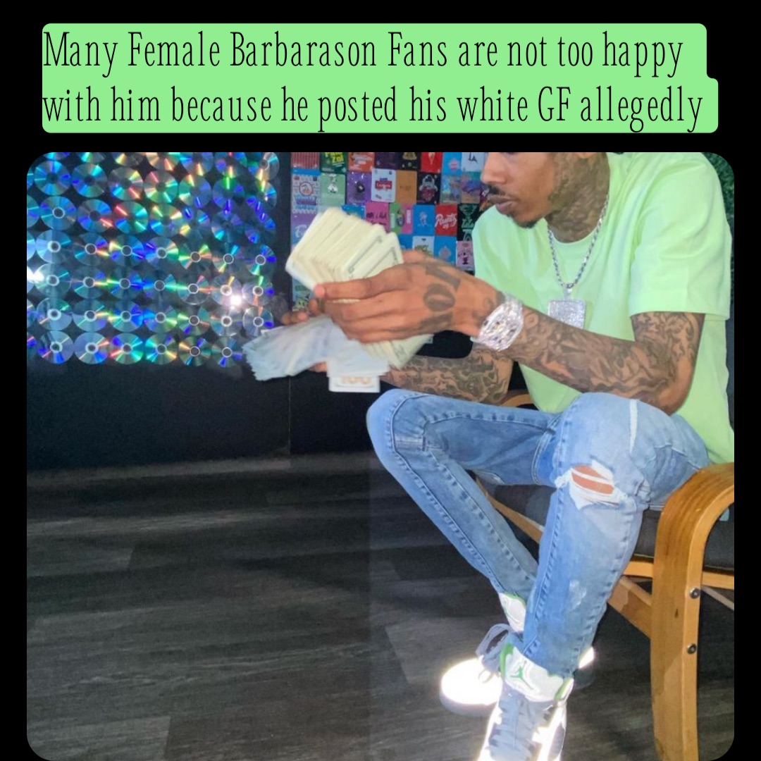 Many Female Barbarason Fans are not too happy with him because he ...