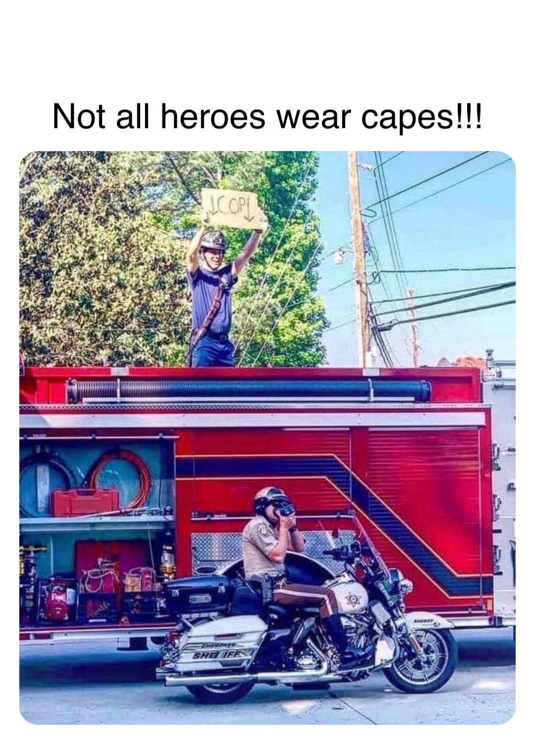 Double tap to edit Not all heroes wear capes!!! | @Lolomc_7 | Memes