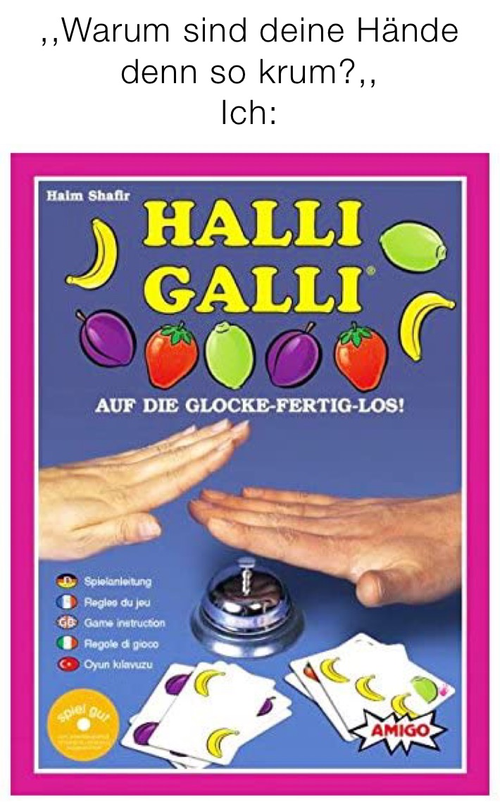 ,,Warum sind deine Hände denn so krum?,, Ich: | @6gpz9k2bhw | Memes