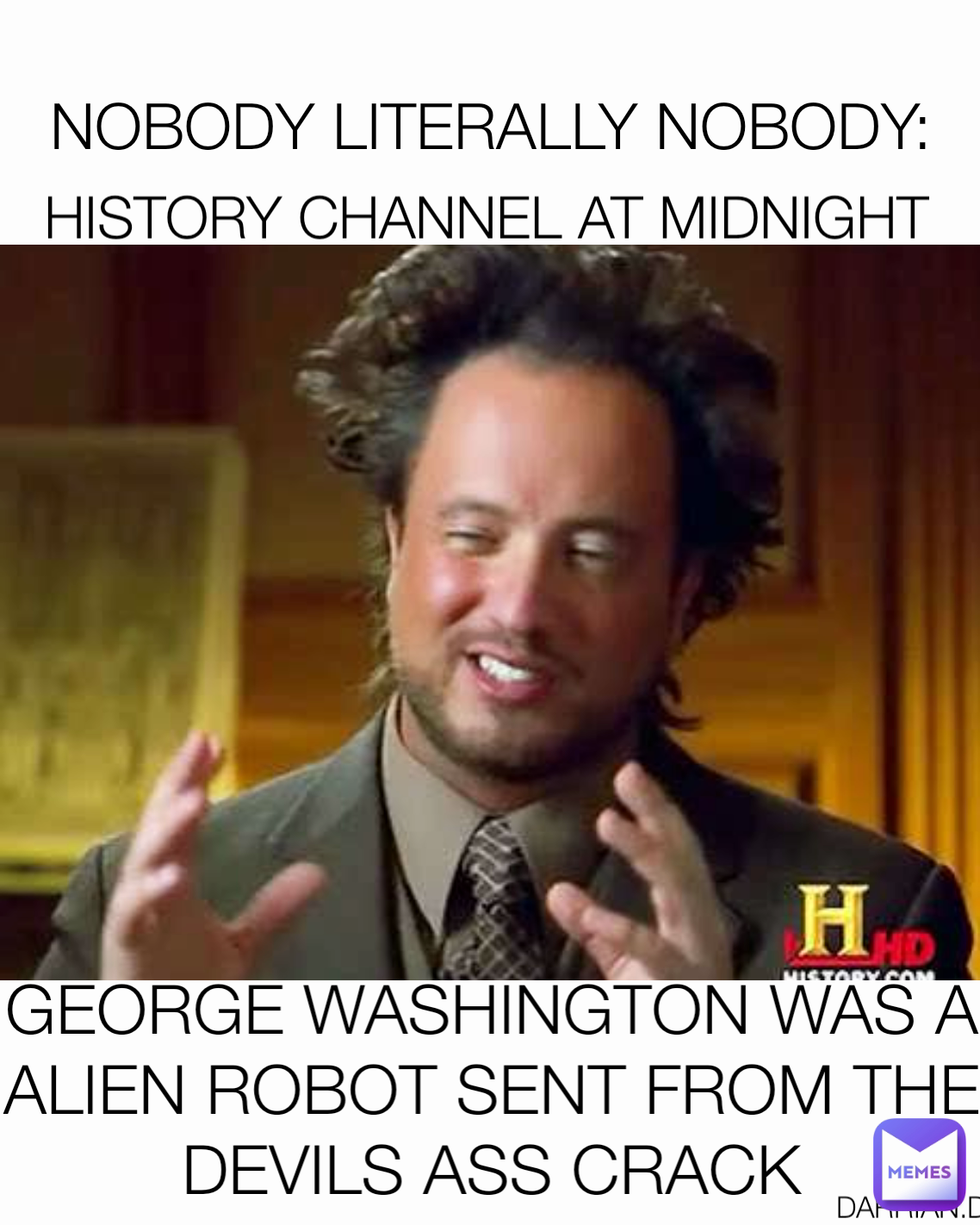 History Channel Memes