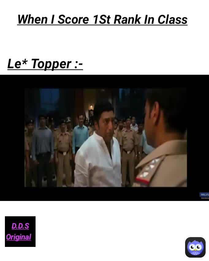 D.D.S Original Le* Topper :- When I Score 1St Rank In Class | @D.D.S ...