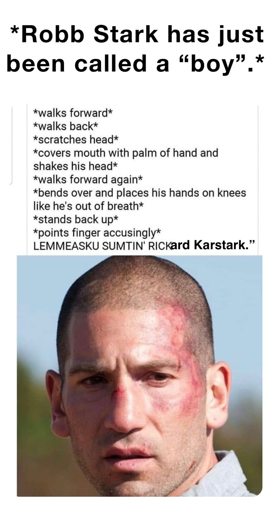 *Robb Stark has just been called a “boy”.* ard Karstark.” | @IlBS3XwXAE ...