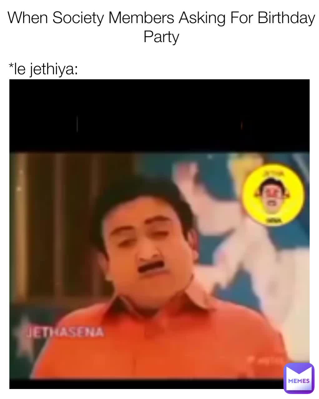 When Society Members Asking For Birthday Party *le jethiya ...