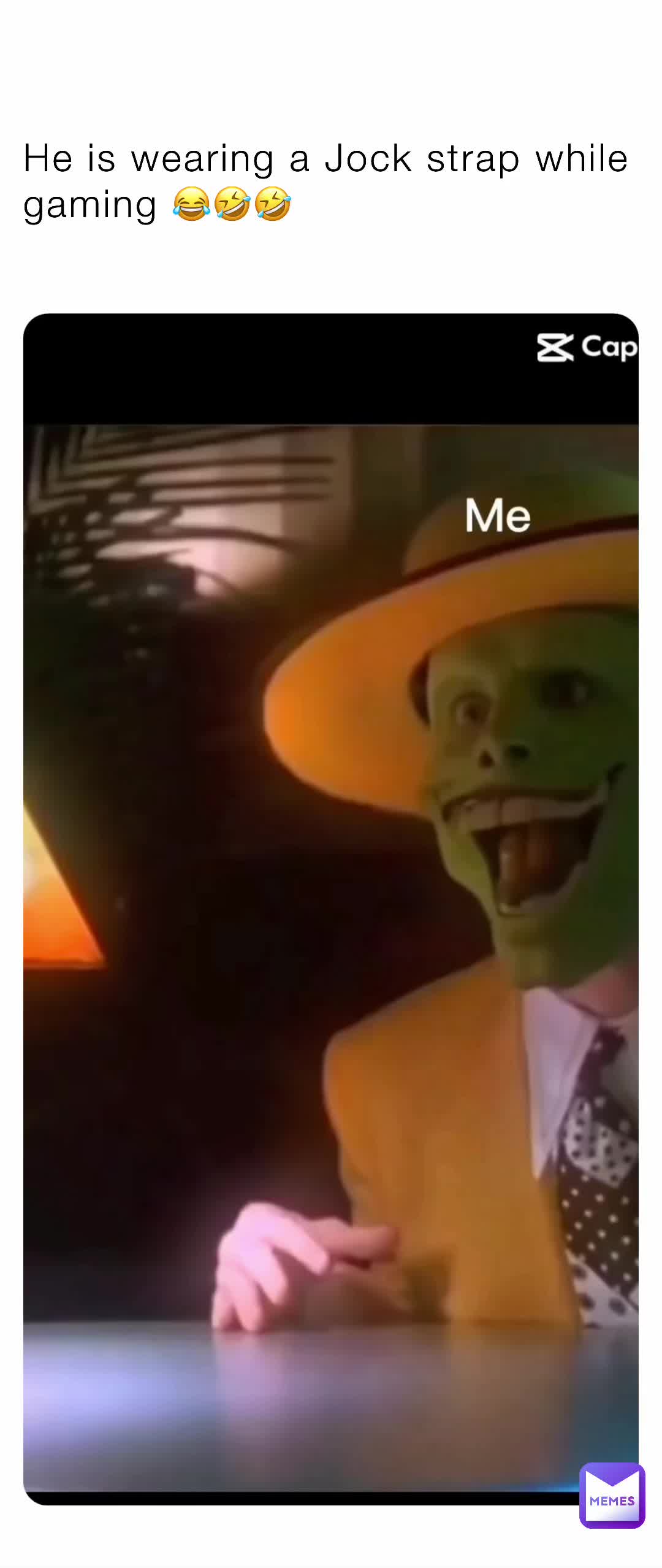 He is wearing a Jock strap while gaming 😂🤣🤣 | @b0z0 | Memes