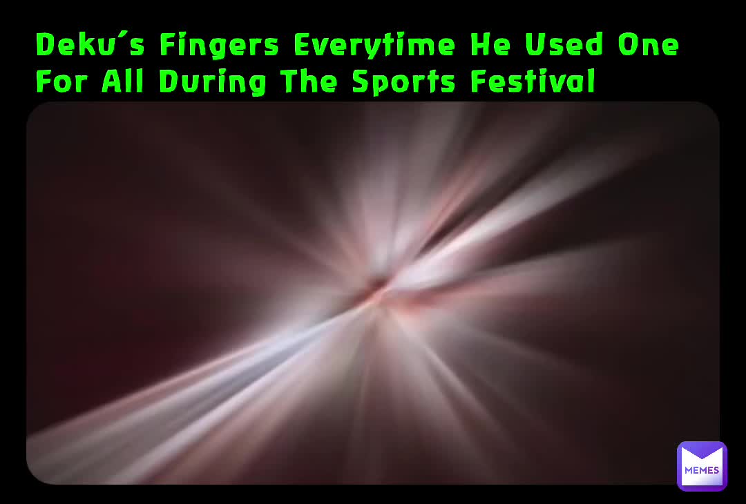 Deku’s Fingers Everytime He Used One For All During The Sports Festival ...