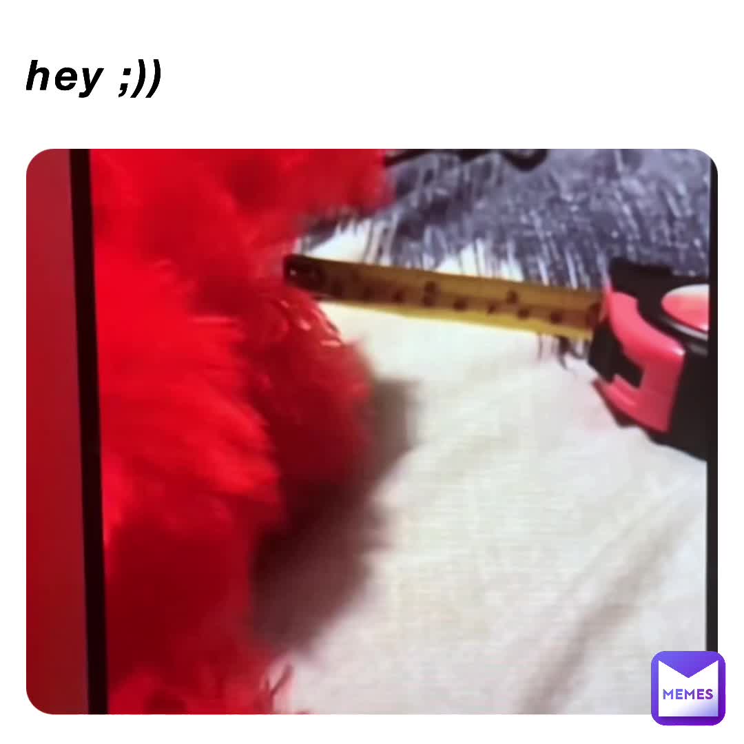 hey ;)) | @aubrey.swag | Memes