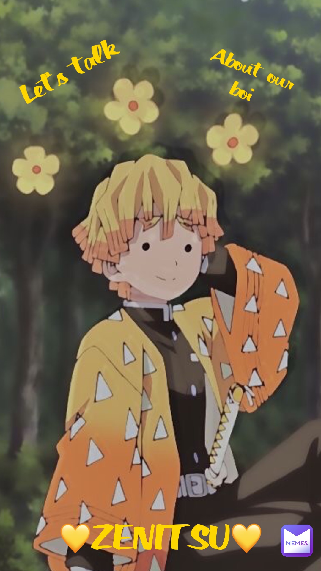 Let’s talk About our boi 💛ZENITSU💛 | @unconsistent | Memes