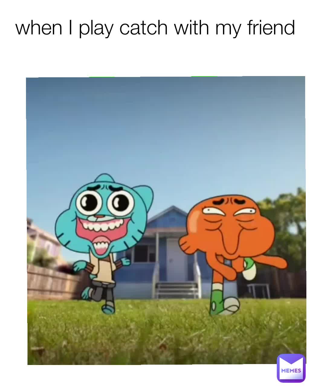 when I play catch with my friend | @cringe_senpai | Memes