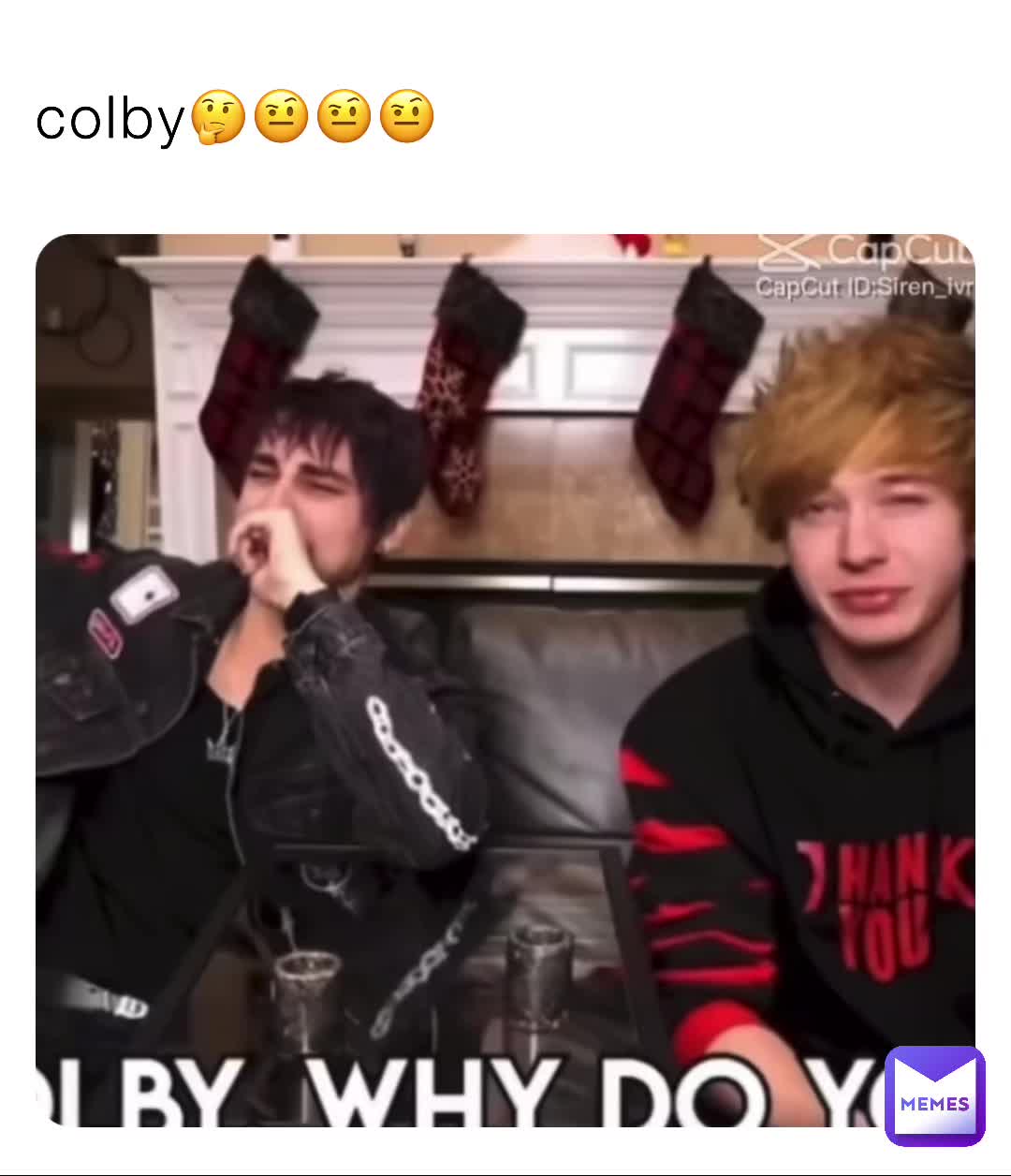 colby🤔🤨🤨🤨 | @Chloe_is_rizzless | Memes