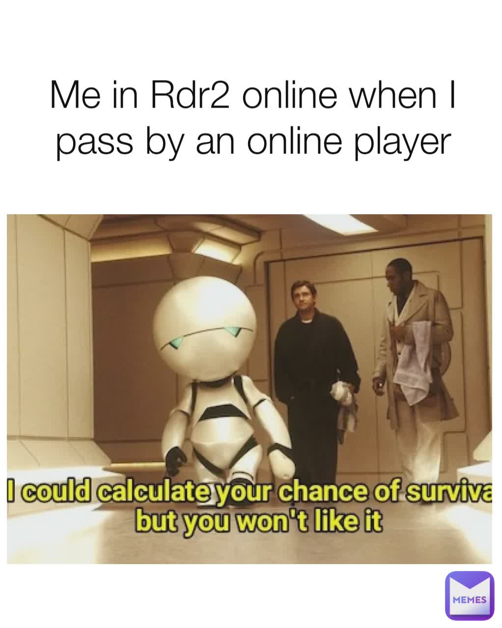 Me in Rdr2 online when I pass by an online player | @trash_memes_dealer ...