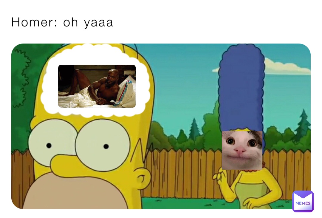 Homer: oh yaaa | @lo_ol | Memes