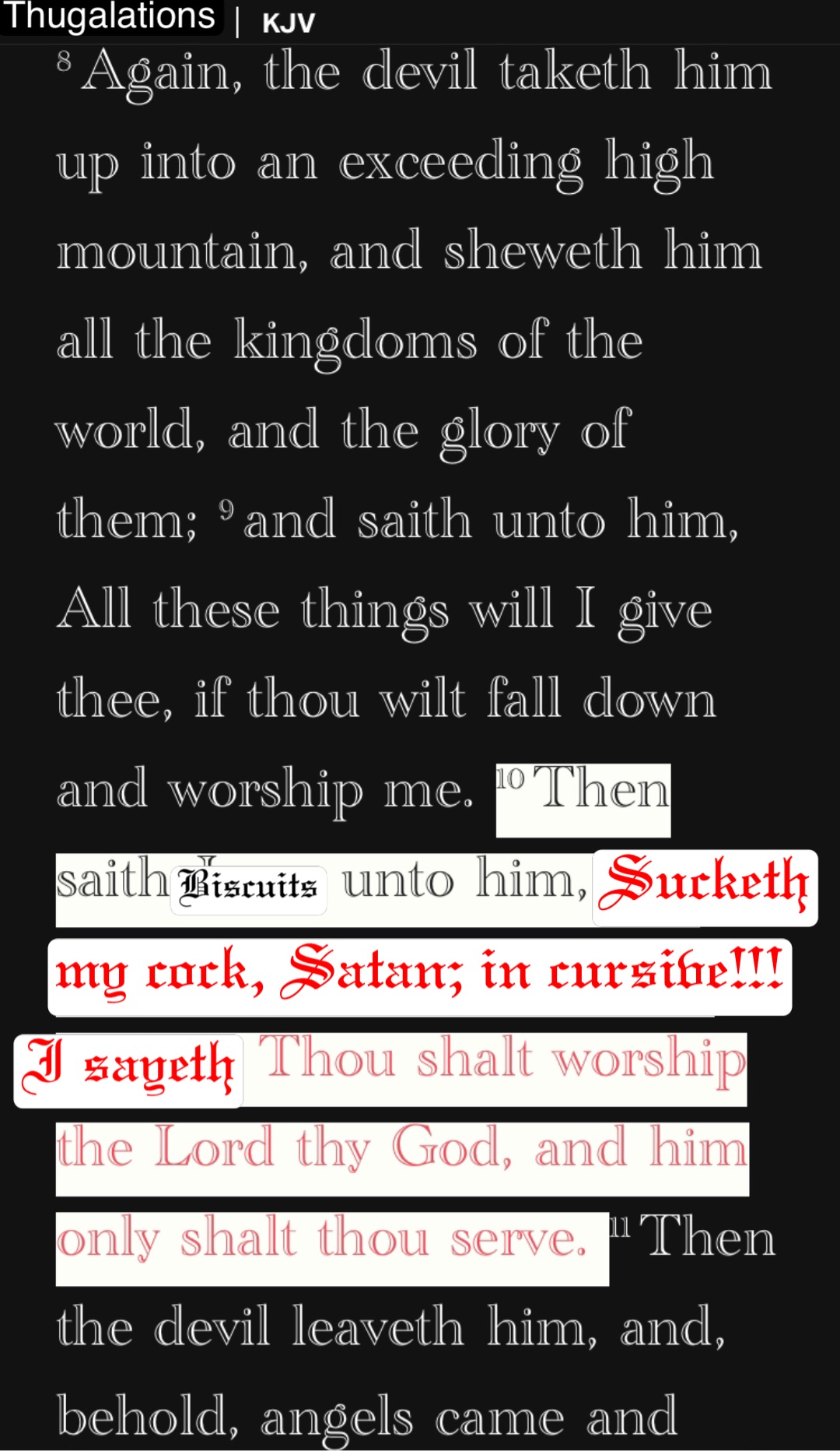 Biscuits Sucketh my cock, Satan; in cursive!!! I sayeth | @Biscuits_McV ...