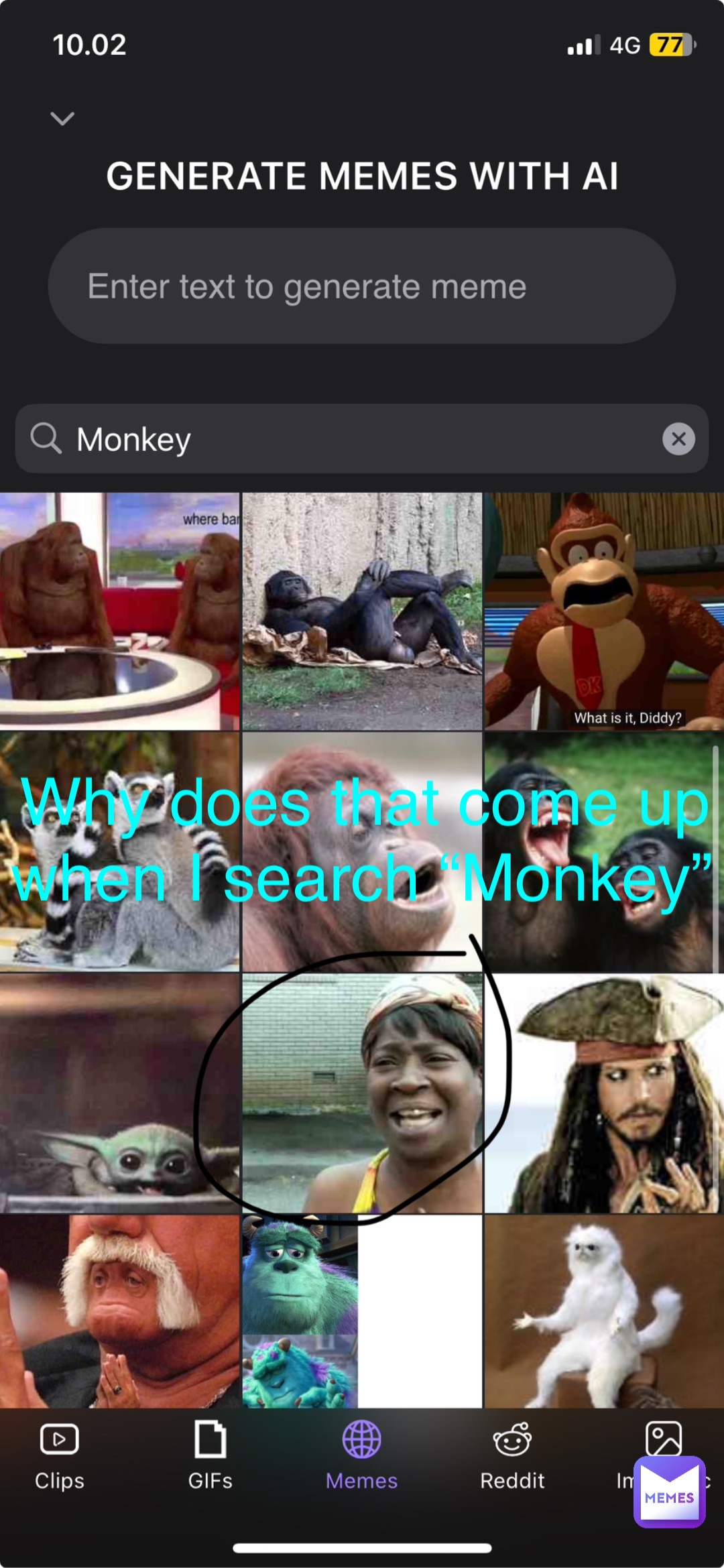 Why does that come up when I search “Monkey” | @Im_Not_Dogpool | Memes
