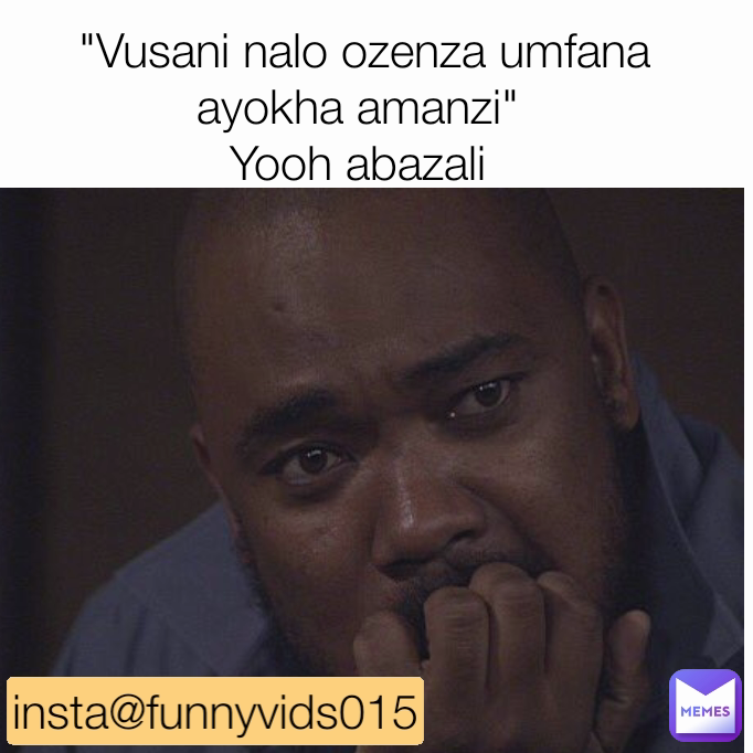 "Vusani nalo ozenza umfana ayokha amanzi" Yooh abazali insta ...