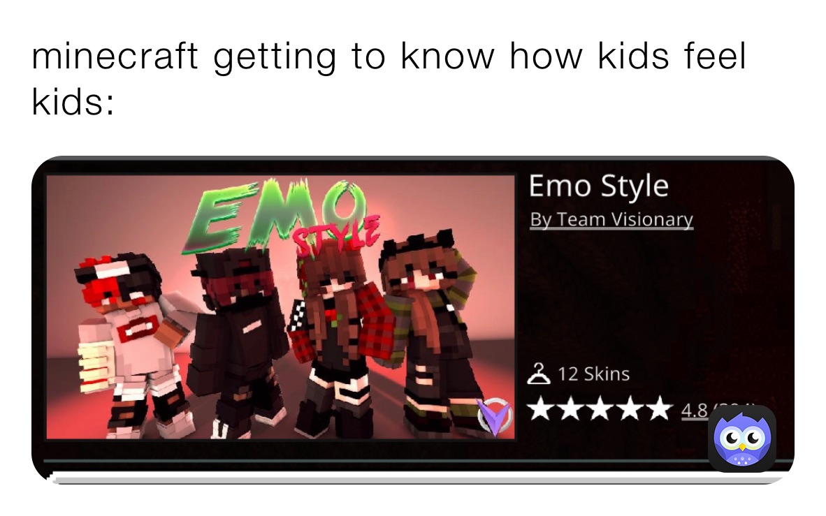 minecraft getting to know how kids feel kids: | @halbarand | Memes
