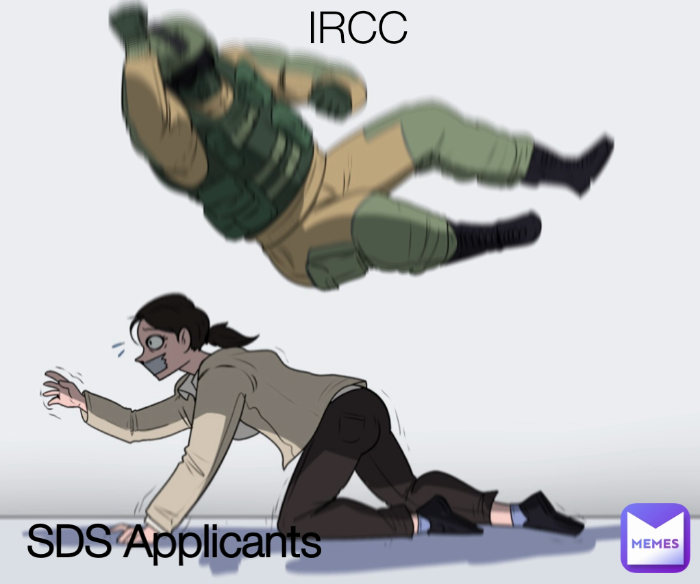 SDS Applicants IRCC | @rutvik__jadav | Memes