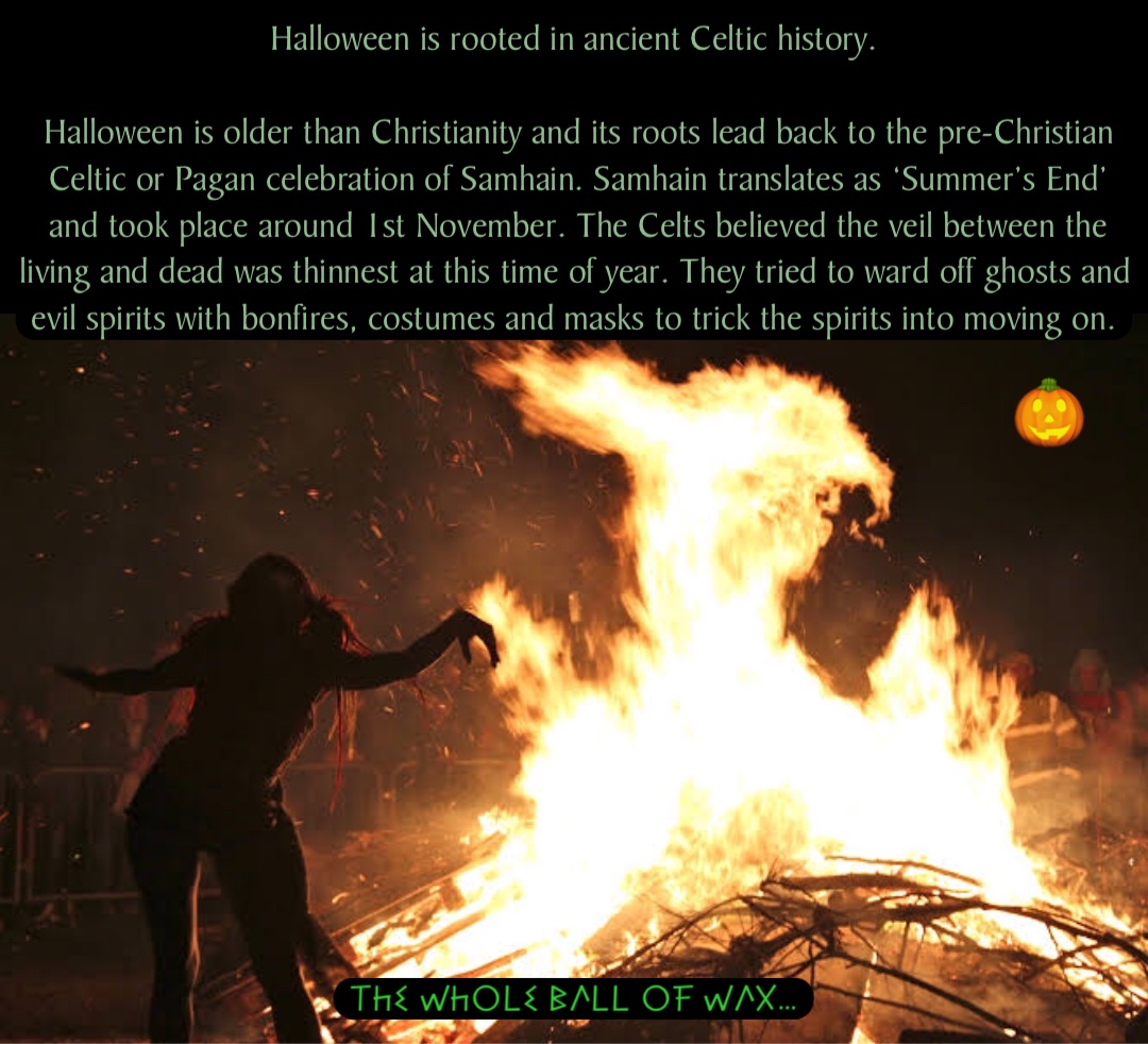 Double tap to edit Halloween is rooted in ancient Celtic history ...